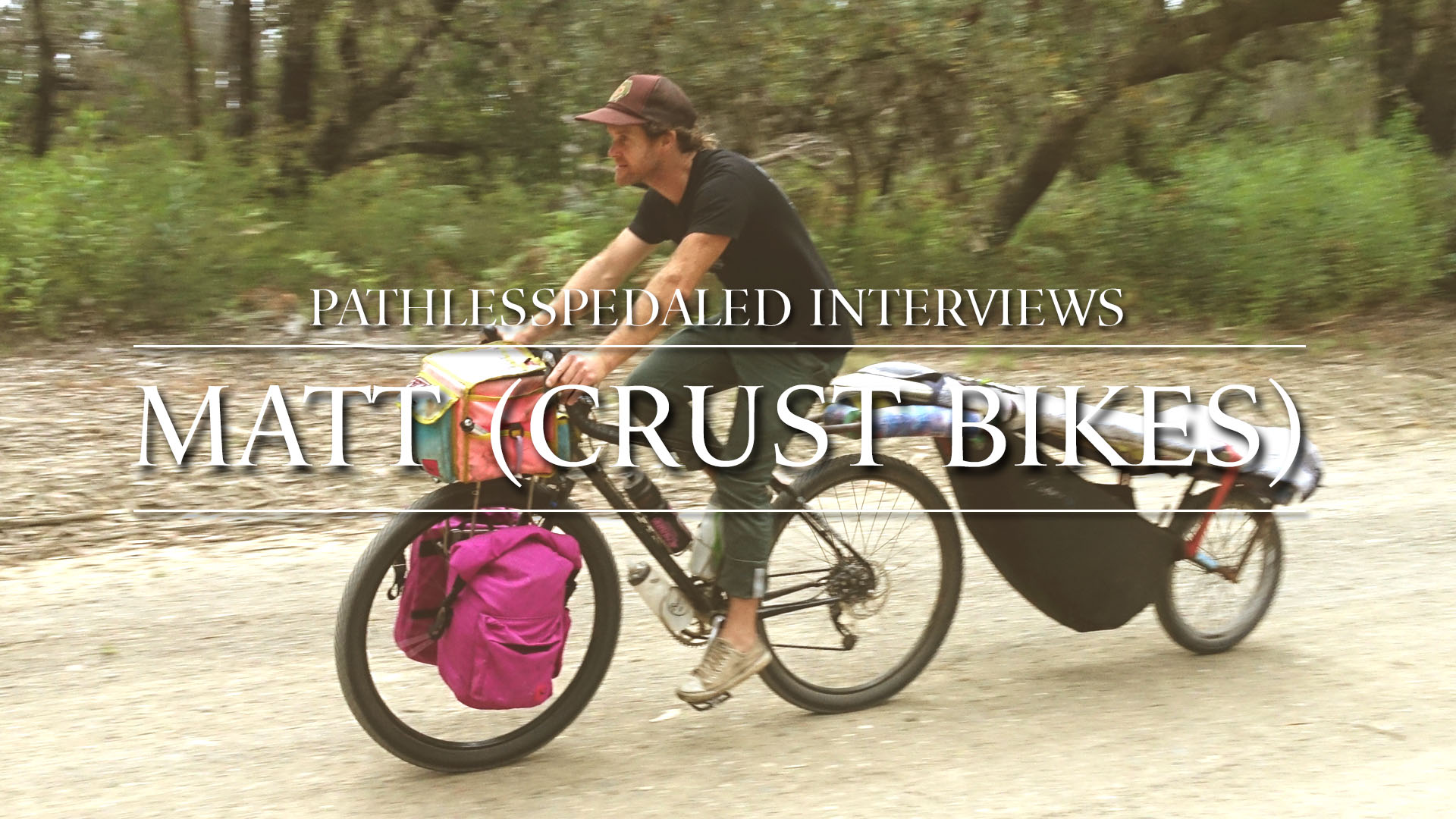 #PLPTalks – Matt (Crust Bikes) – The Path Less Pedaled